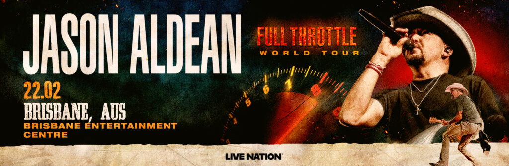 JASON ALDEAN - Brisbane Entertainment Centre