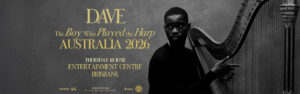 DAVE - Brisbane Entertainment Centre